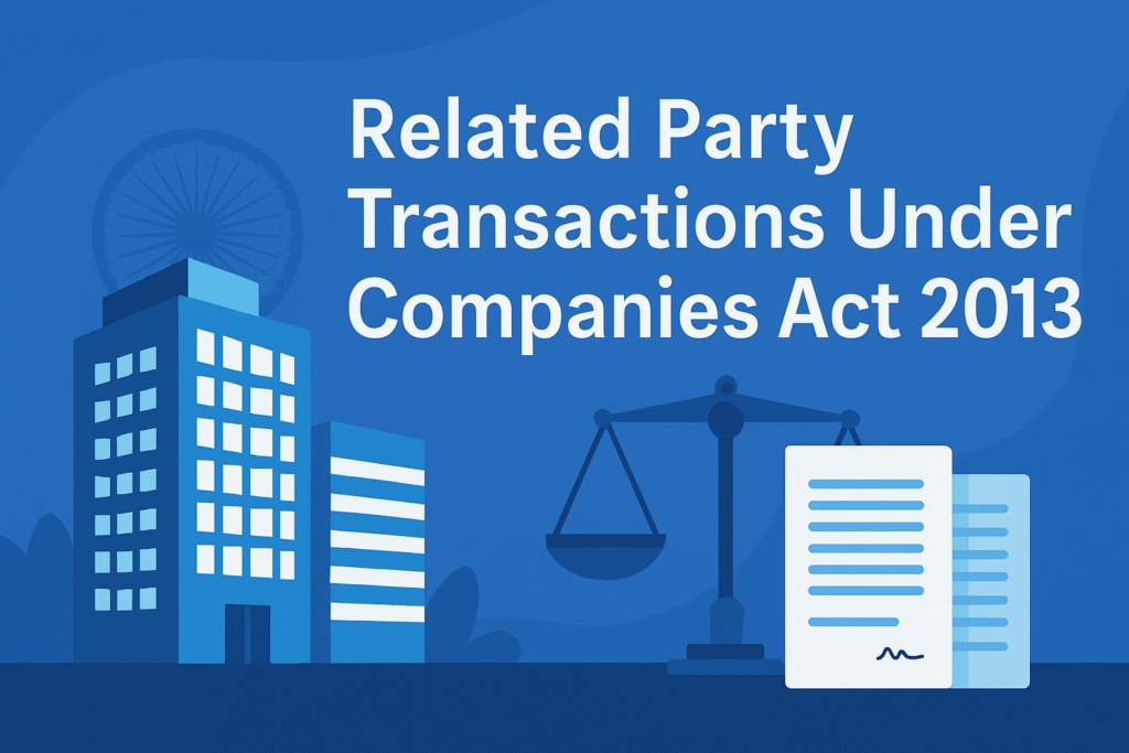Related Party Transactions: Complete Compliance Guide Sections 188 & 189